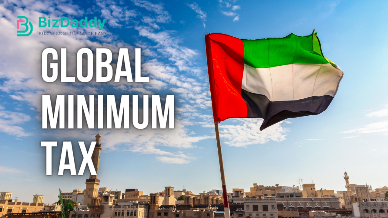 Global Minimum Tax: Everything You Need To Know In UAE | 2024