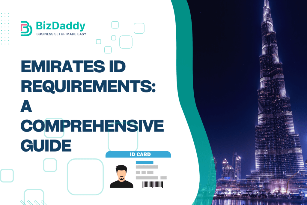 Emirates ID Requirements: A Comprehensive Guide