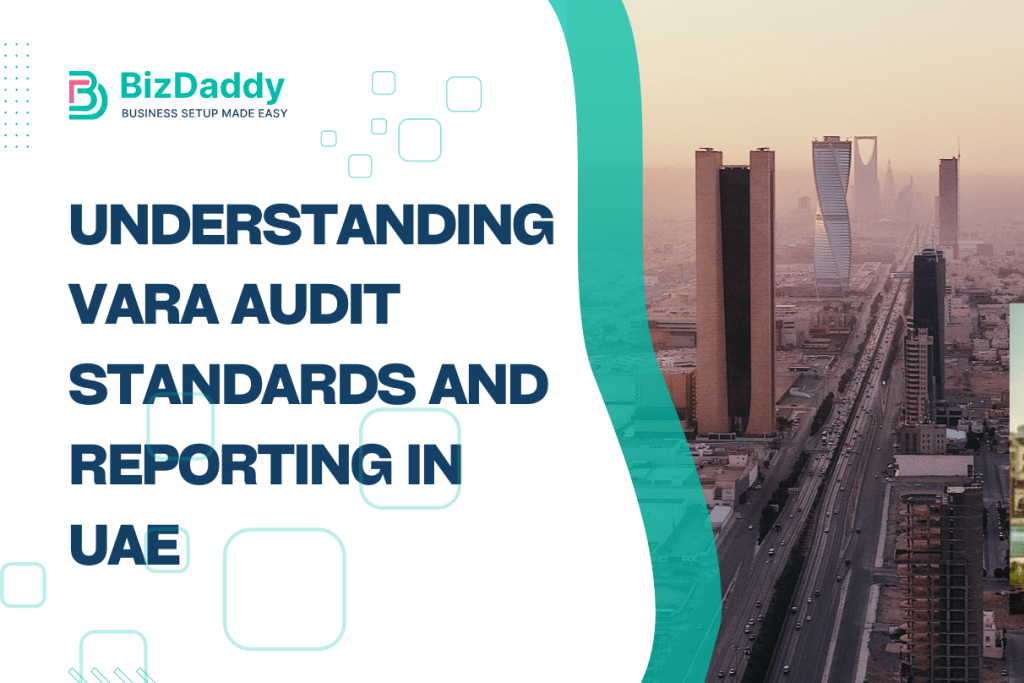 Understanding VARA Audit Standards And Reporting In UAE