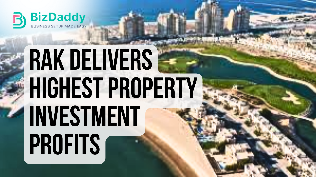 Top Returns: RAK Delivers Highest Property Investment Profits
