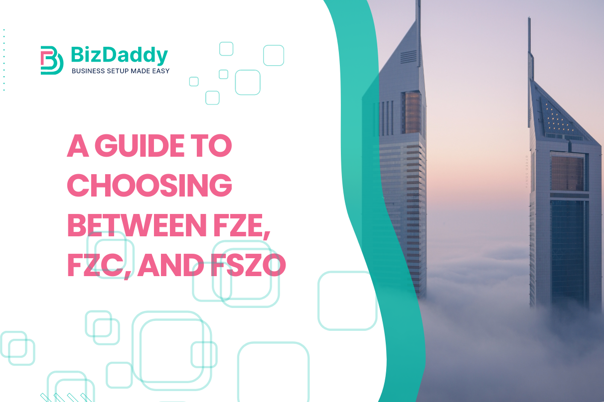 Establishing Your Business In Dubai: A Guide To Choosing Between FZE ...